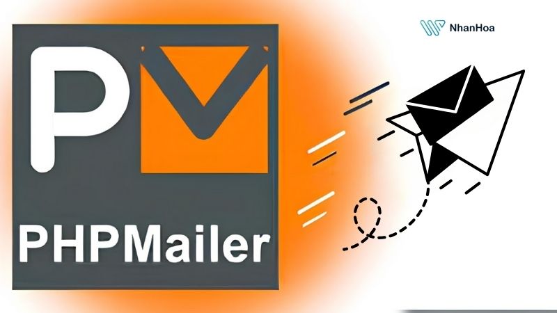PHPMailer là gì? Hướng dẫn cách cài đặt gửi mail PHP chi tiết