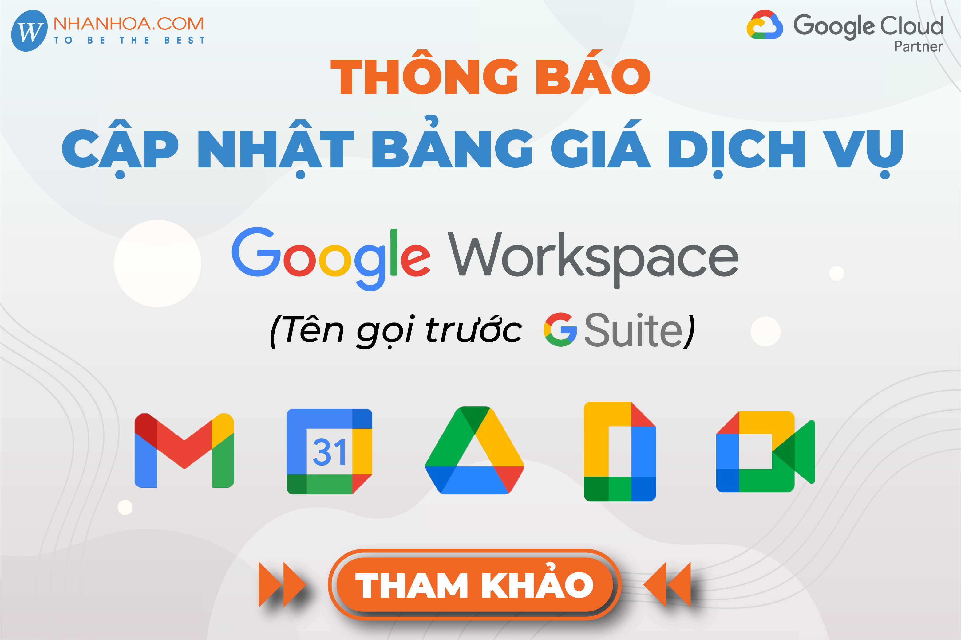 Nhân hòa cập nhật chi phí dịch vụ Google Workspace (G Suite cũ)