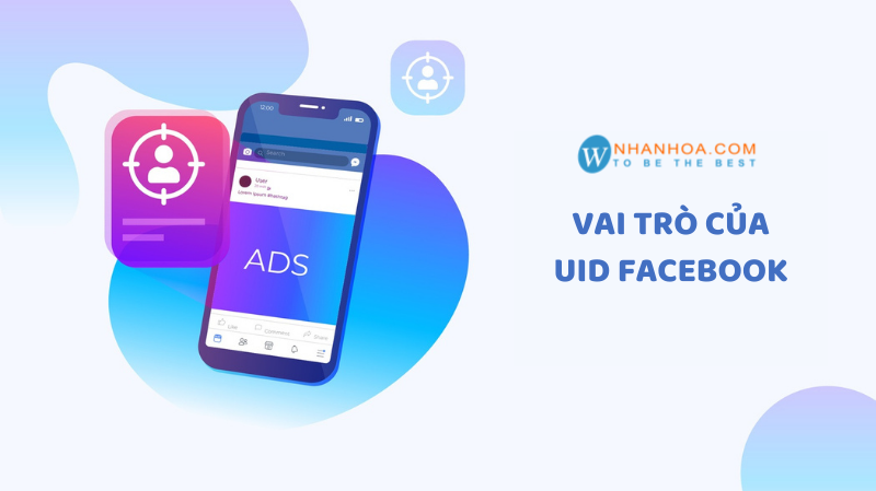 UID là gì? Cách lấy UID Facebook nhanh nhất [TIP]