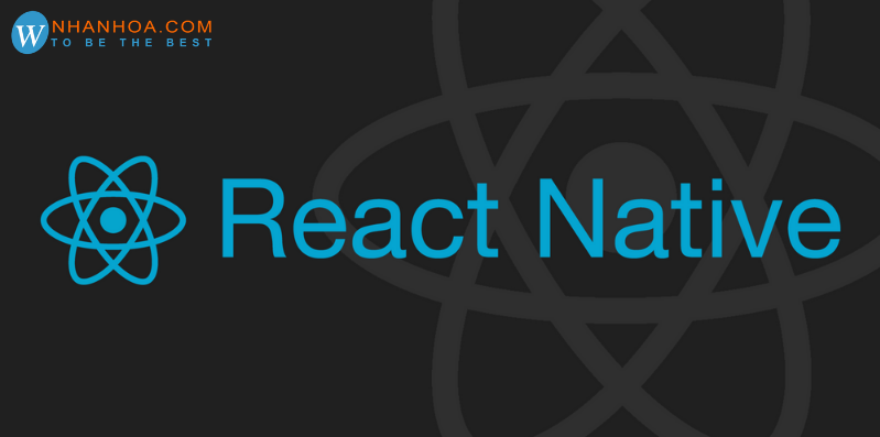React Native là gì? Cài đặt React Native trên hệ điều hành Linux như ...