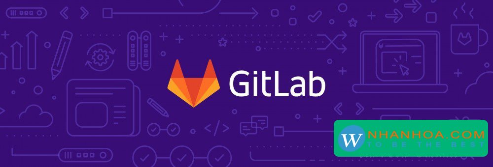 Gitlab là gì? Hướng dẫn sử dụng Gitlab