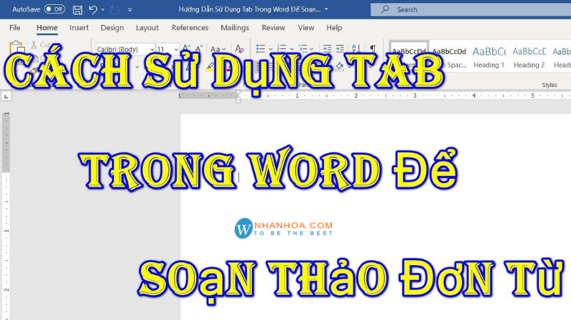 Tab trong Word [SỬ DỤNG CHỈ VỚI 3 BƯỚC]