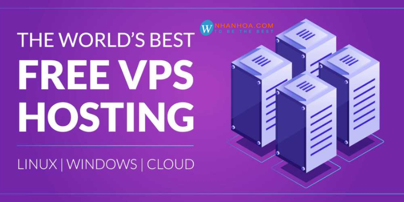 VPS Free vĩnh viễn - [NHỮNG ĐIỀU KHÔNG NÊN BỎ QUA]