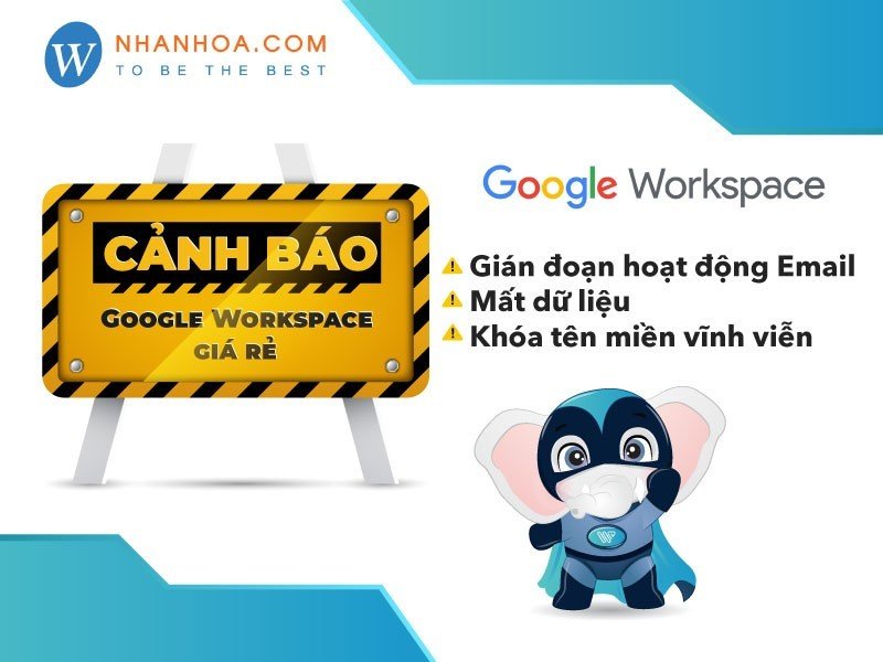 Cảnh báo tài khoản Google Workspace giá rẻ