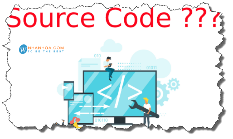 Source Code là gì? TOP 4 mã nguồn PHỔ BIẾN NHẤT