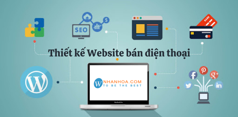 Thiết kế Website bán điện thoại - [CHUYÊN NGHIỆP, DỄ NHÌN]