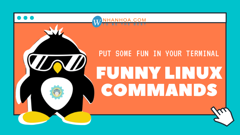 6 Lệnh Funny thú vị của Linux (Fun trong Terminal)